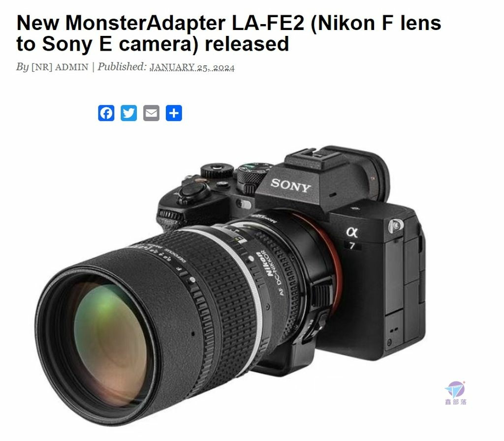 魔環MonsterAdapter LA-FE2發表懶人包【NIKON F接環鏡頭轉接到Sony Alpha E接環相機】－鑫部落 心經營!｜痞客邦